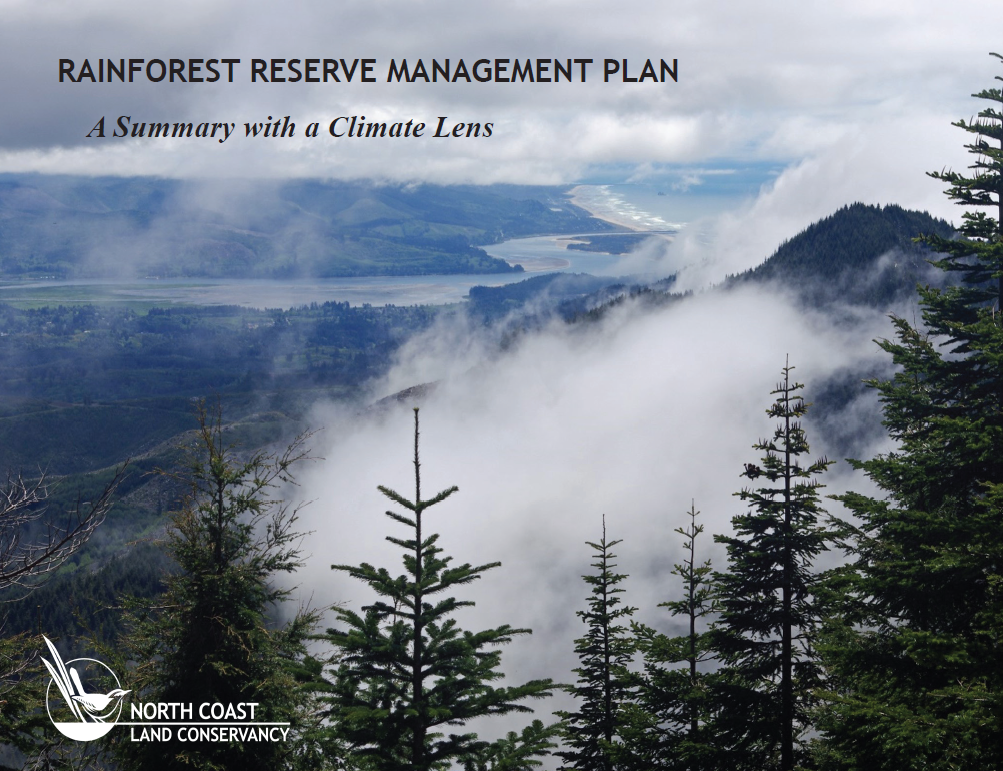 Rainforest Reserve Management Plan - North Coast Land Conservancy